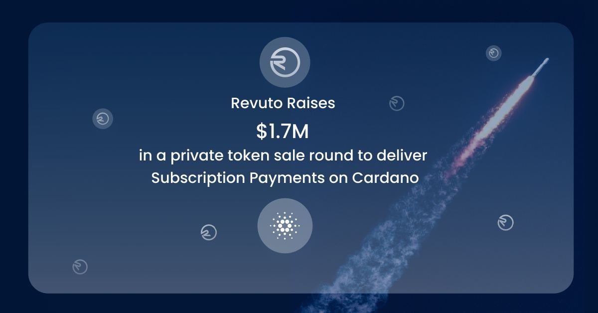 Revuto Raises $1.7M for Repeat Billing App on Cardano