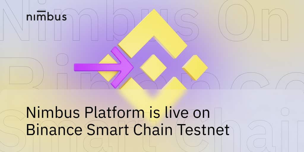Nimbus announces integration to Binance Smart Chain
