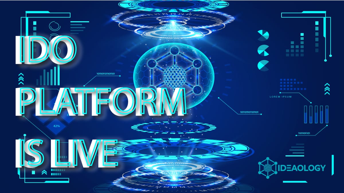 Ideology's IDO Platform is now live!