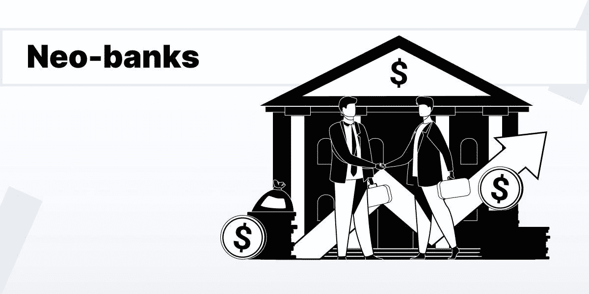 How Neobanks Help Investors Earn Millions of Dollars