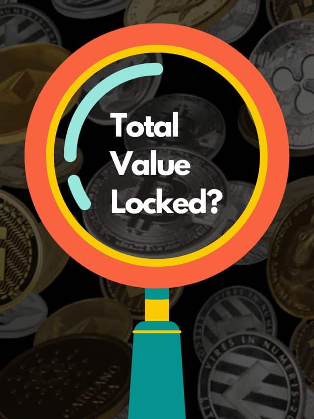 What Is Total Locked Value And Why Is It Important?