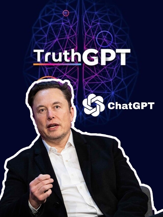 TruthGPT; Elon Musk's Answer To Biased ChatGPT