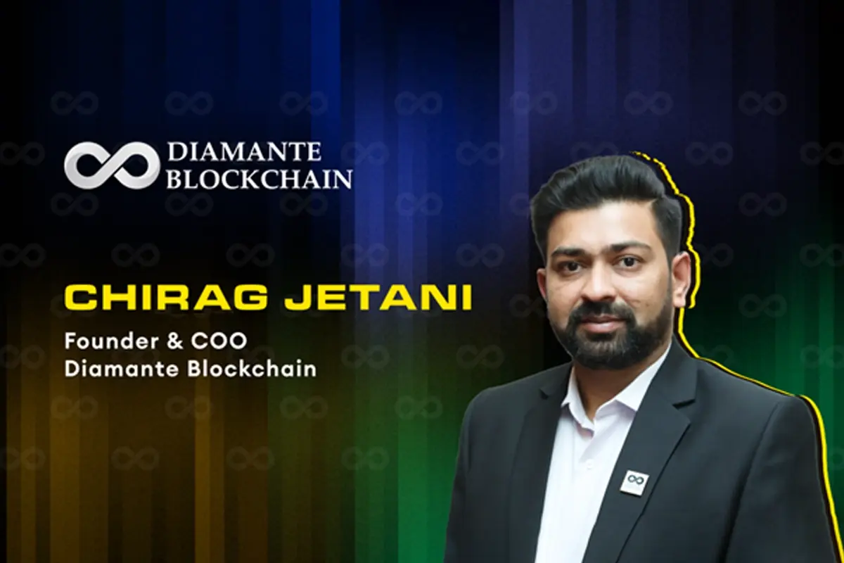 The Multifaceted Blockchain Powerhouse: A Conversation With Chirag Jetani, the Founder & COO of ...