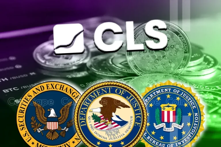 CLS Global Pledges Cooperation As US SEC, FBI, DOJ Probe Crypto Operations