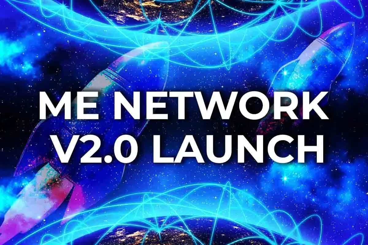 ME Network v2.0 Launch: Meta Earth’s Ambitious Roadmap to 10 Million Users